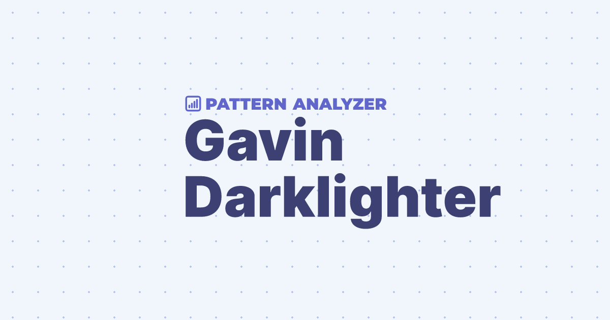Gavin Darklighter | Pattern Analyzer